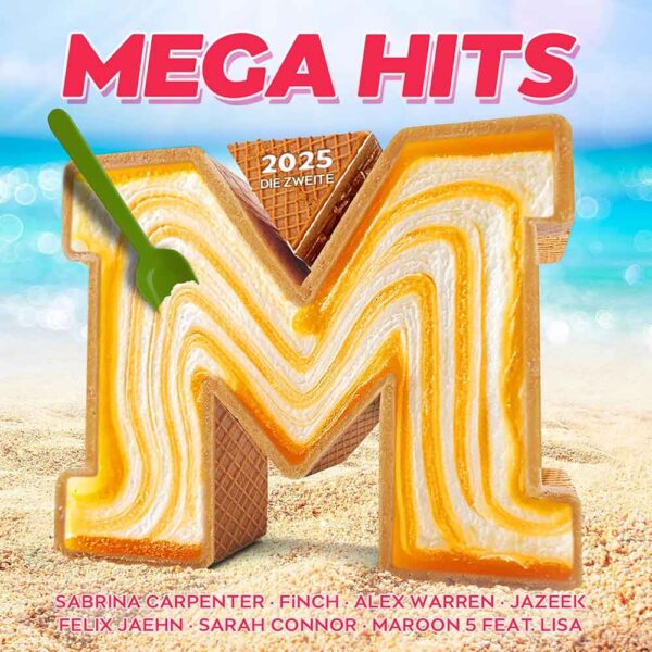 Mega Hits 2025 (Die Zweite) - Trackliste, Highlights & Infos